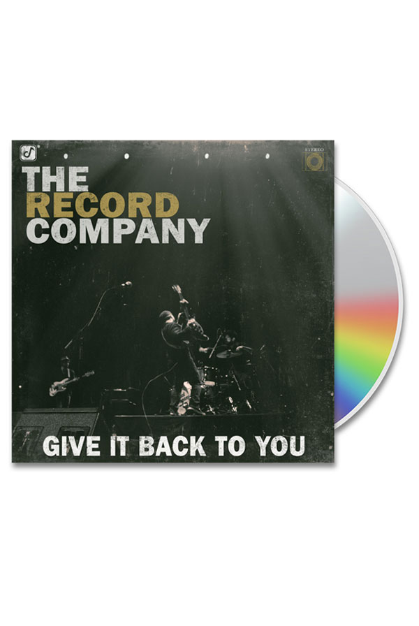 Give It Back To You CD Accessories - The Record Company Accessories ...